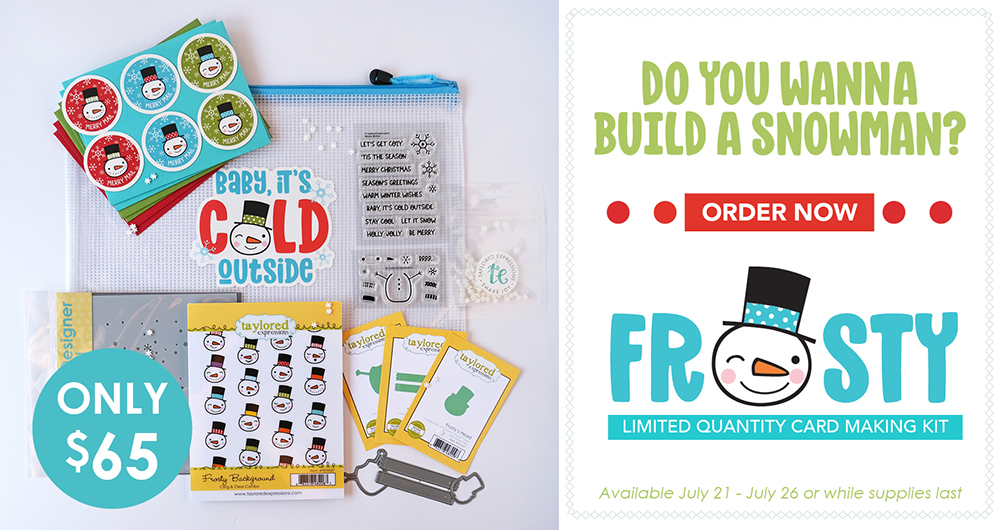 Do You Wanna Build a Snowman? NEW Frosty Kit! | Taylored Expressions Blog