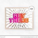Hey There! It’s a NEW Craft Kit! | Taylored Expressions Blog