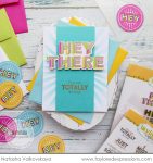 Colorful Inspiration With the NEW Hey There Kit! | Taylored Expressions ...