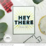 Colorful Inspiration With the NEW Hey There Kit! | Taylored Expressions ...