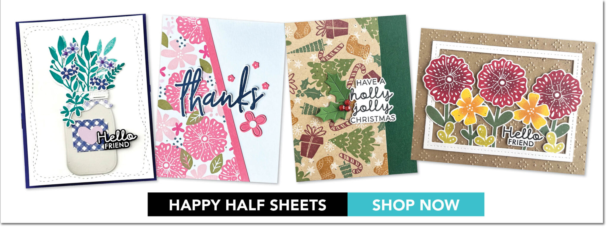 Craft Smarter with Happy Half Sheets! | Taylored Expressions Blog